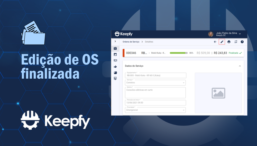 Edição de OS finalizada | Novidade do Keepfy